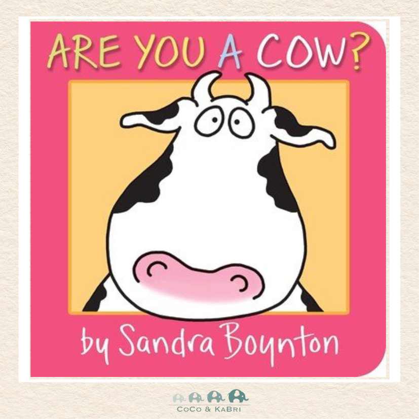 Are You a Cow? Children's Board Book by Sandra Boynton – CoCo & KaBri