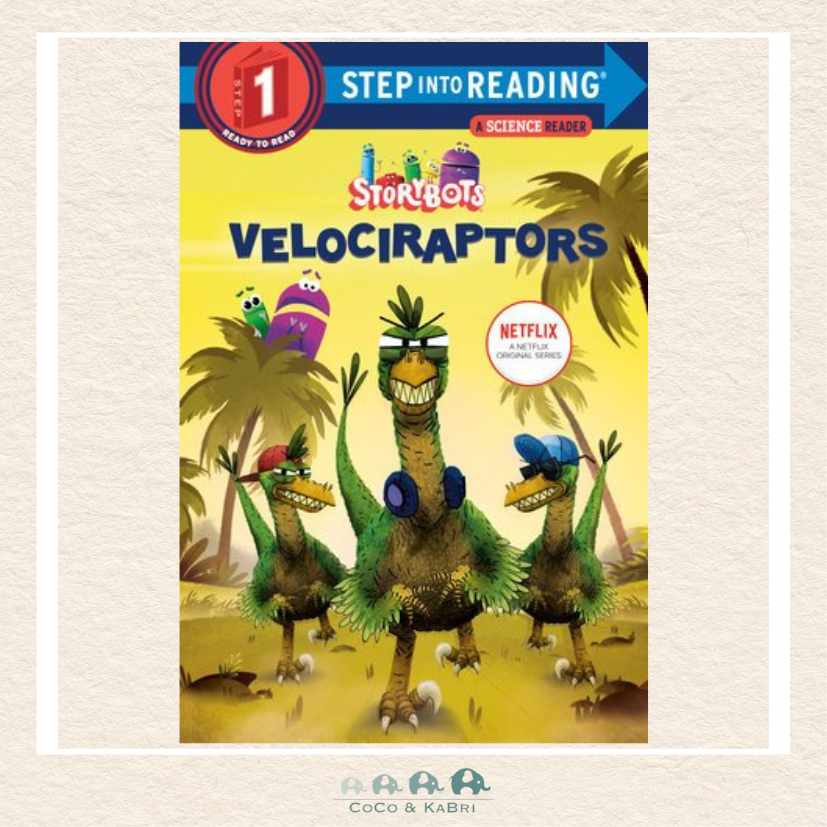 Velociraptors (StoryBots) | Step 1 Step into Reading Science Reader ...